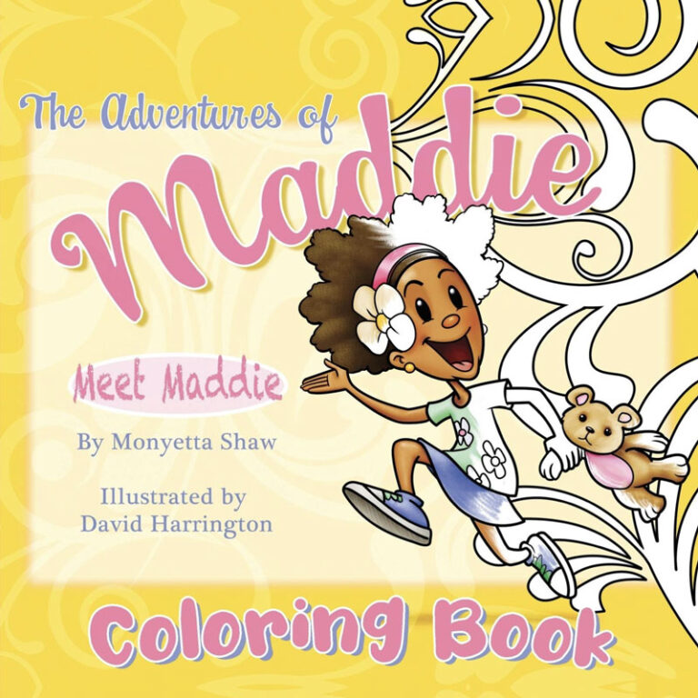 Coloring Book – The Adventures Of Maddie Coloring Book – Monyetta Shaw